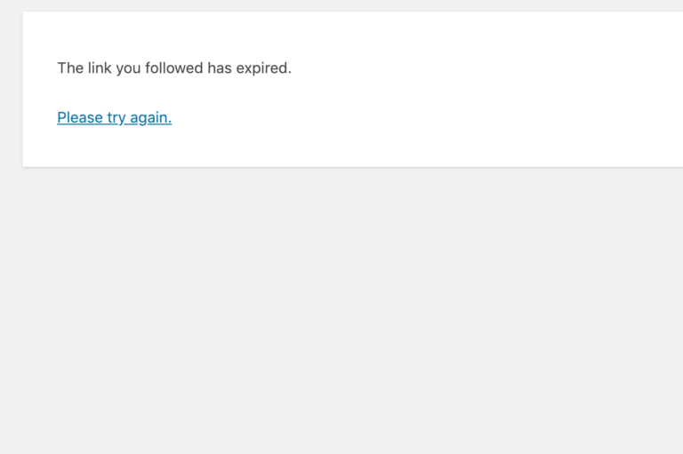 How To Fix “The Link You Followed Has Expired” Error in WordPress ...
