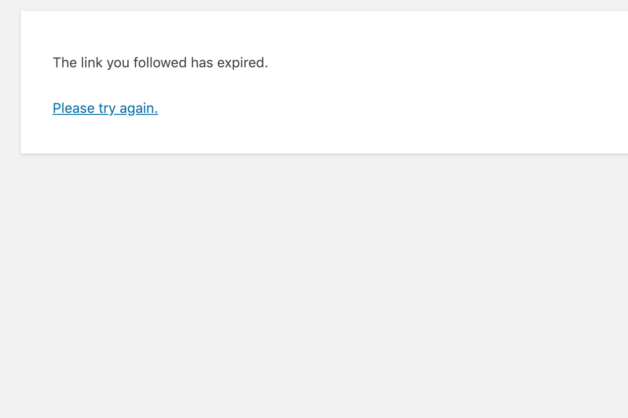 How To Fix “The Link You Followed Has Expired” Error in WordPress ...
